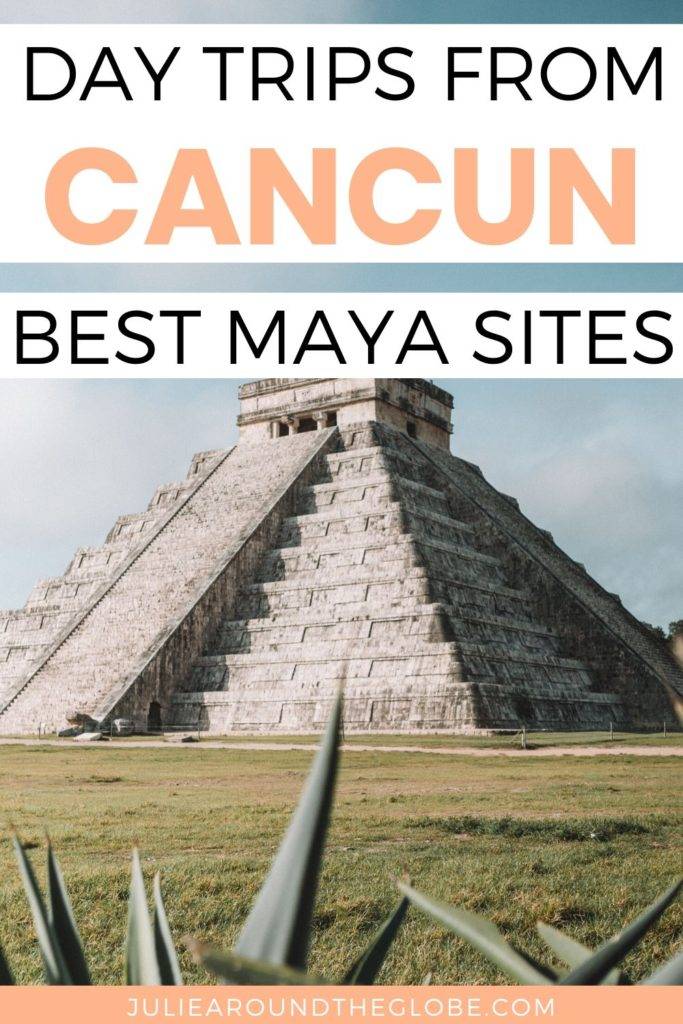 10 must-see Mayan ruins near Cancun (Mexico) - Julie Around The Globe
