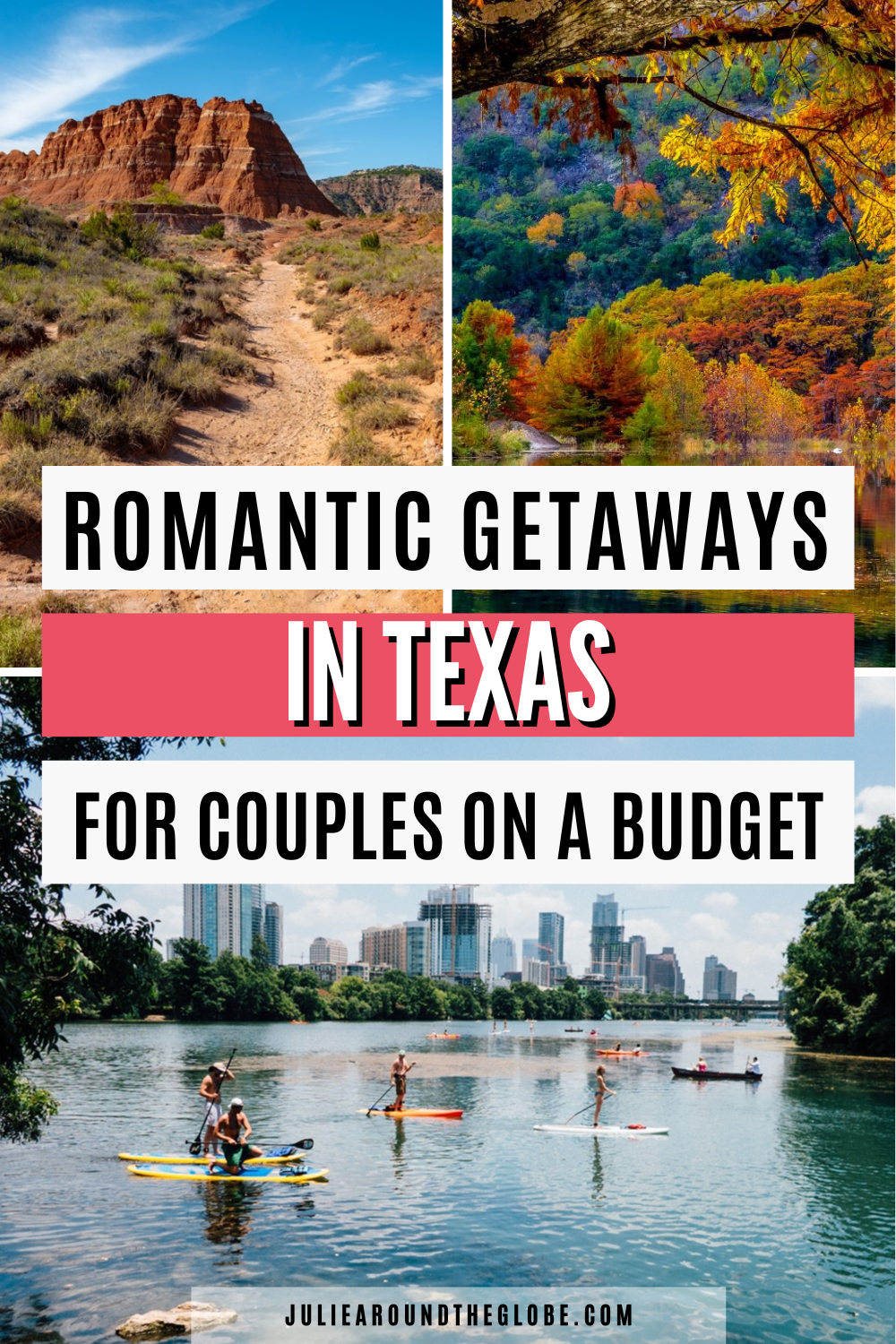 20 Affordable Romantic Getaways in Texas for Couples on a Budget