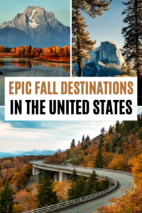 25 Best Places to Visit in the Fall in the USA for a Fall Getaway or ...