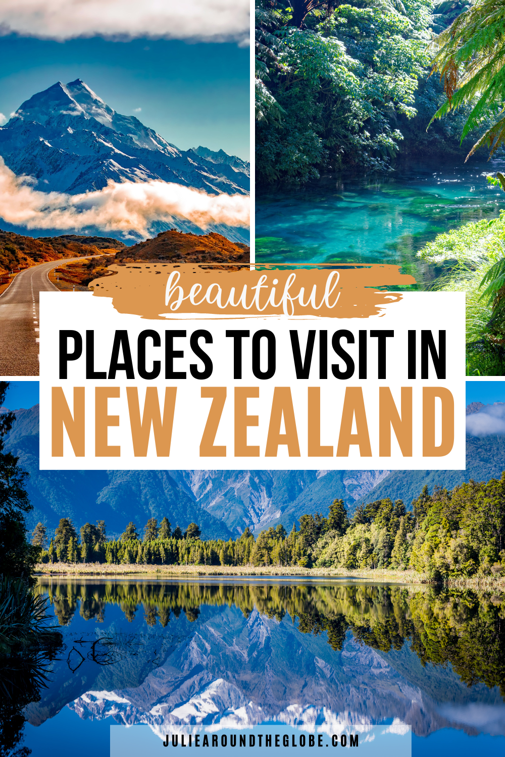 The 16 Best Places to Visit in New Zealand