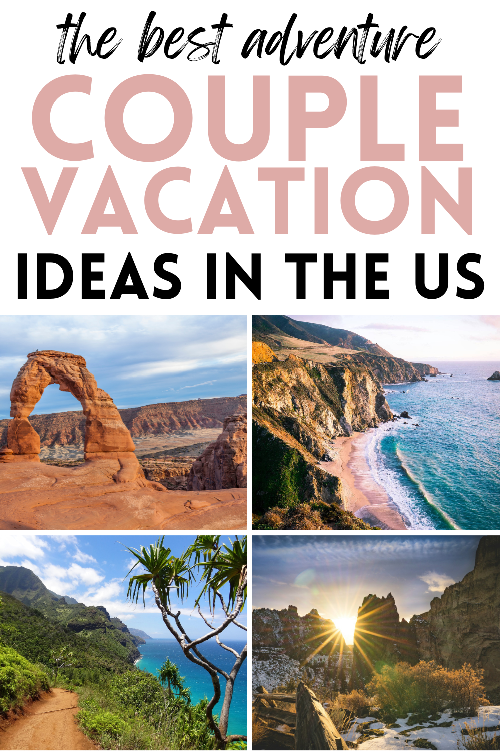 10 Adventurous & Romantic Couples Trip in the US
