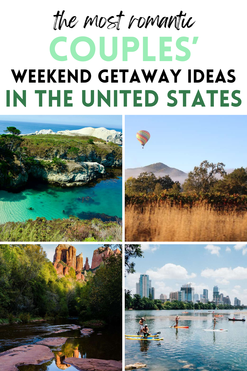 10 Perfect Couples’ Weekend Getaway Ideas in the US