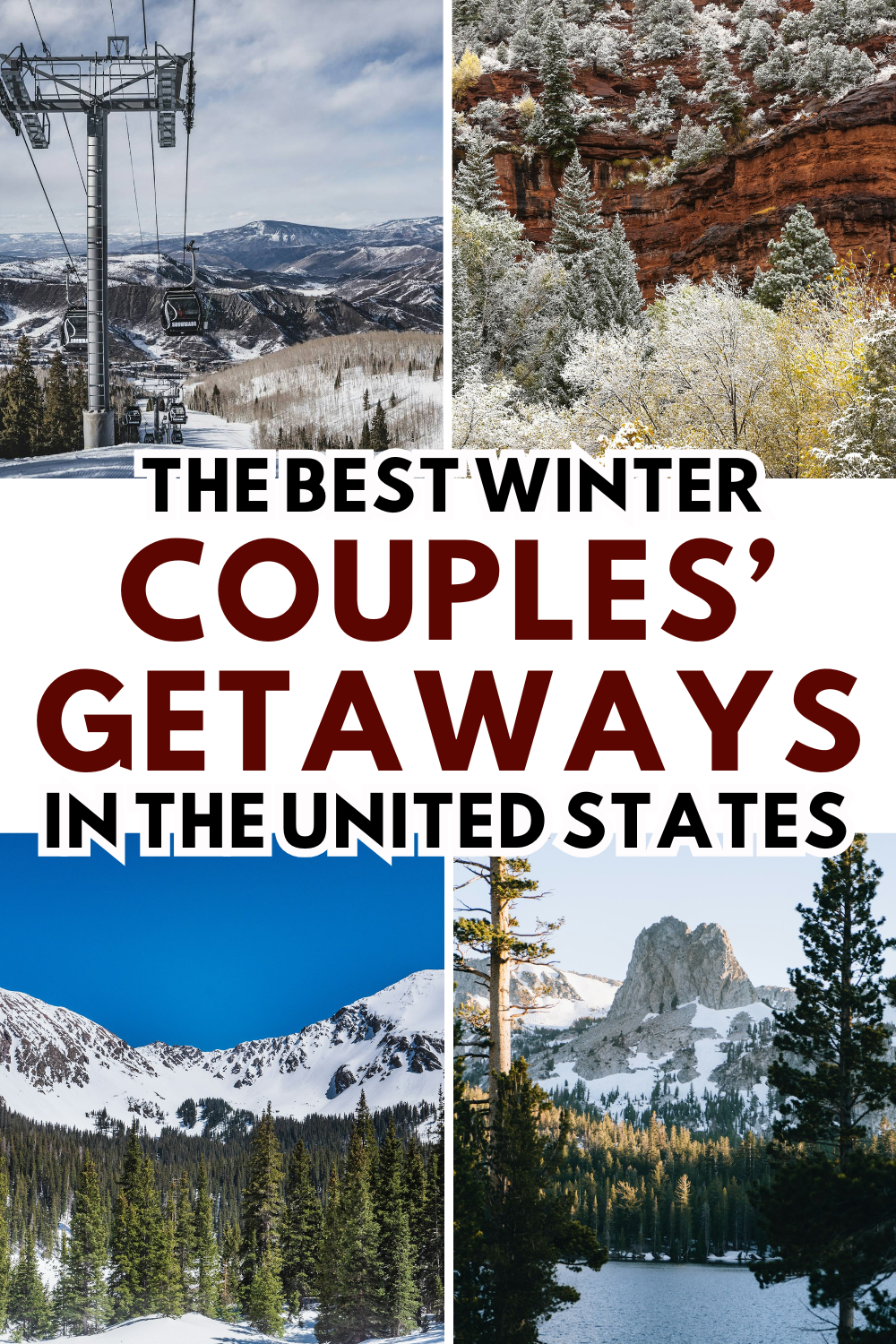 10 Epic Romantic Winter Getaways in the US