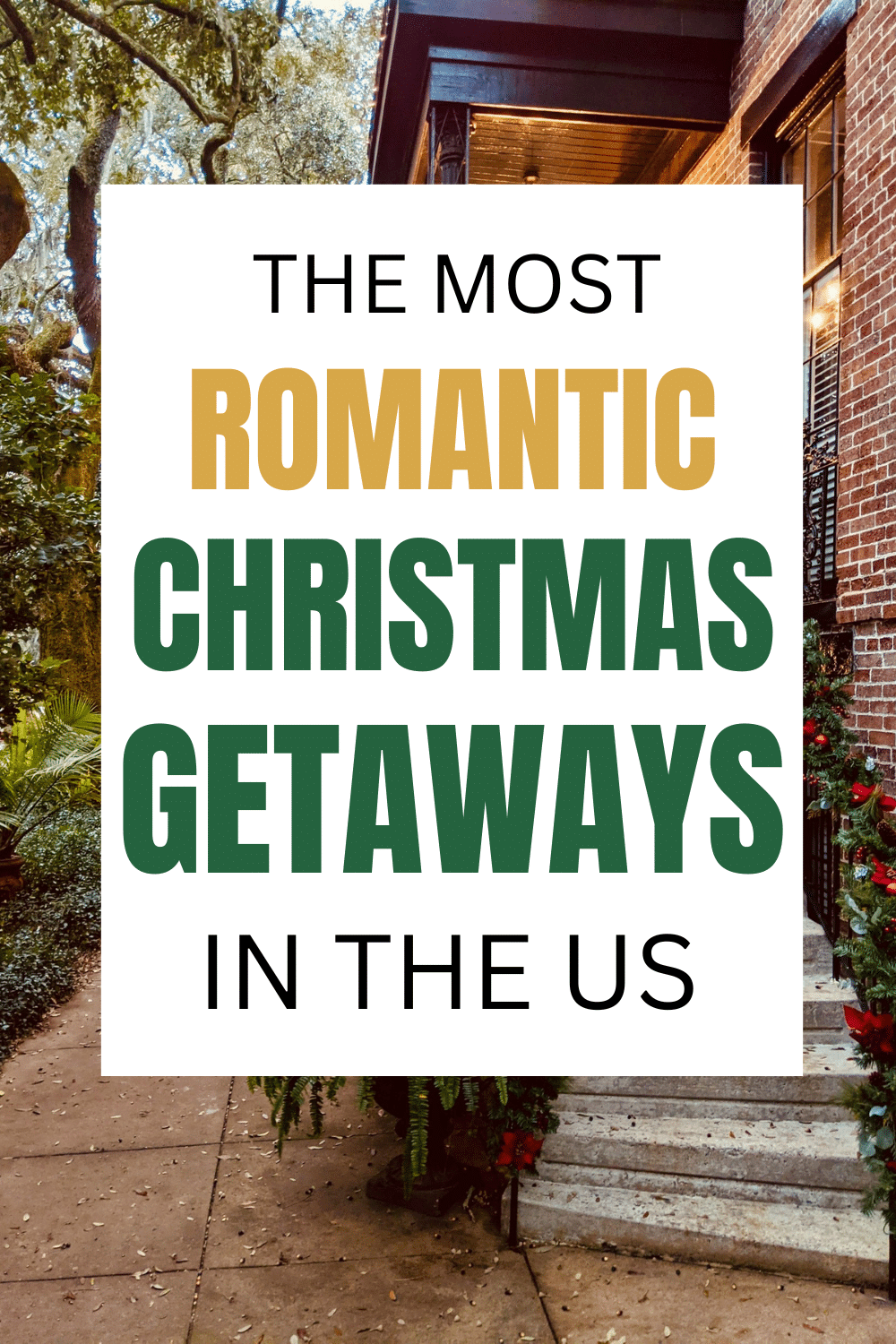 10 Romantic Christmas Getaways in the US